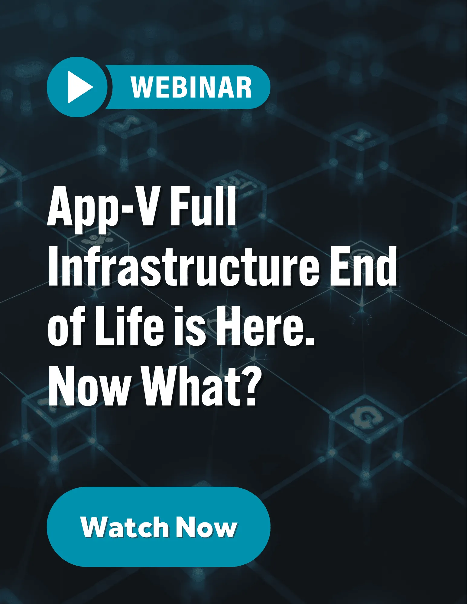 App-V Full Infrastructure is End of Life. Now What?