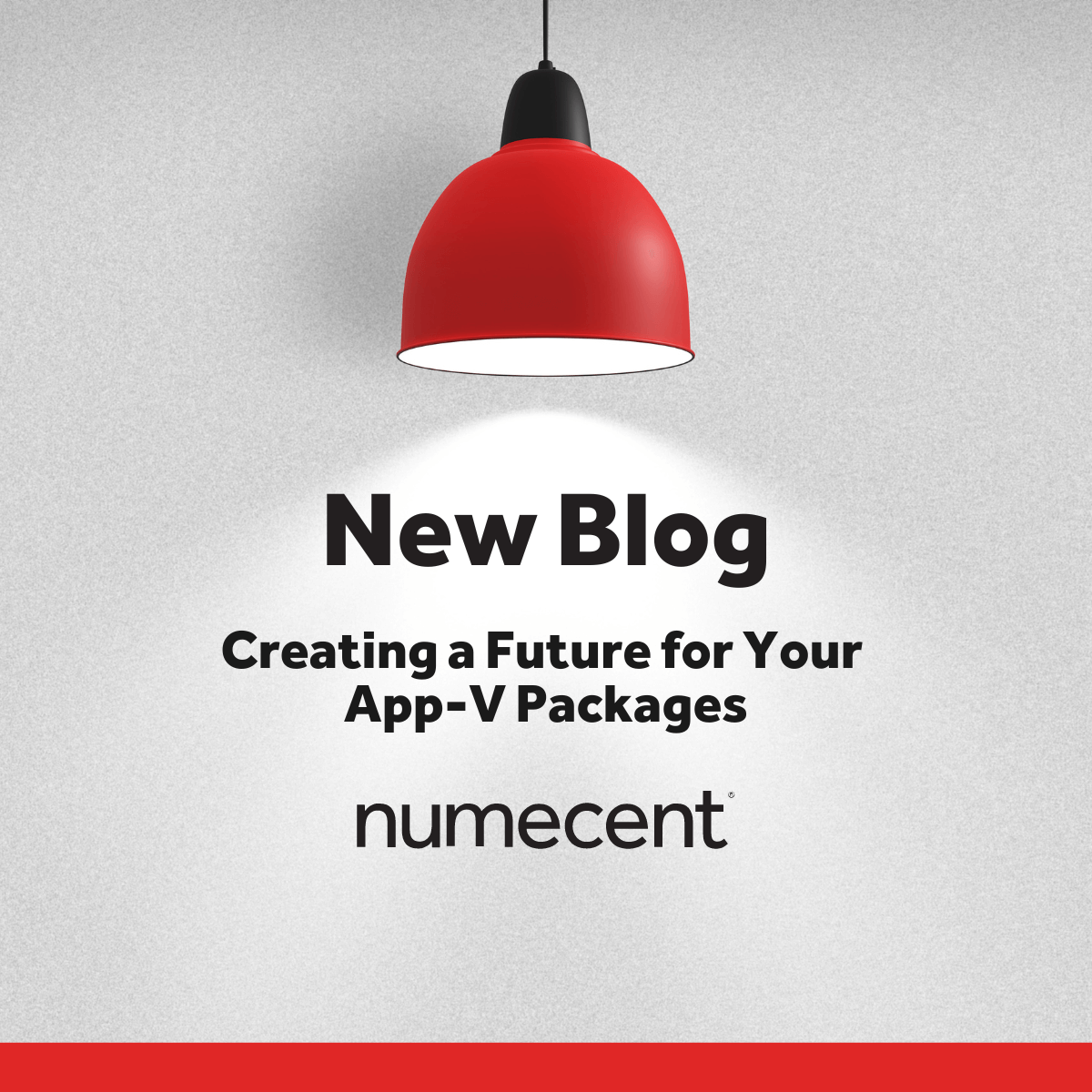 Creating a Future for Your App-V Packages Creating a Future for Your App-V Packages
