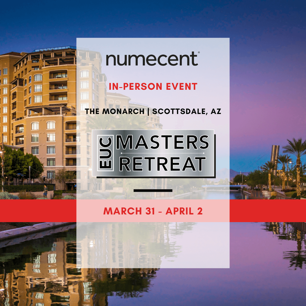 EUC Masters Retreat - Numecent